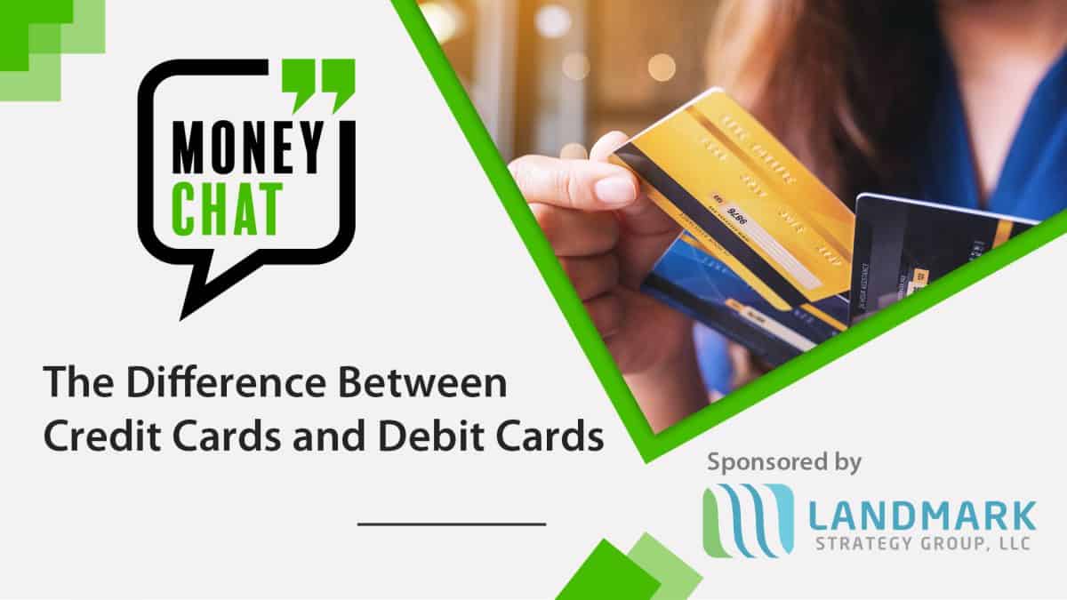 The Difference Between Credit Cards and Debit Cards