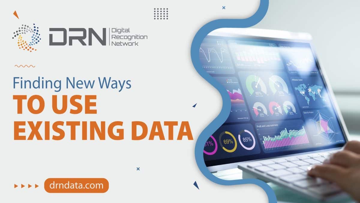 Finding New Ways To Use Existing Data