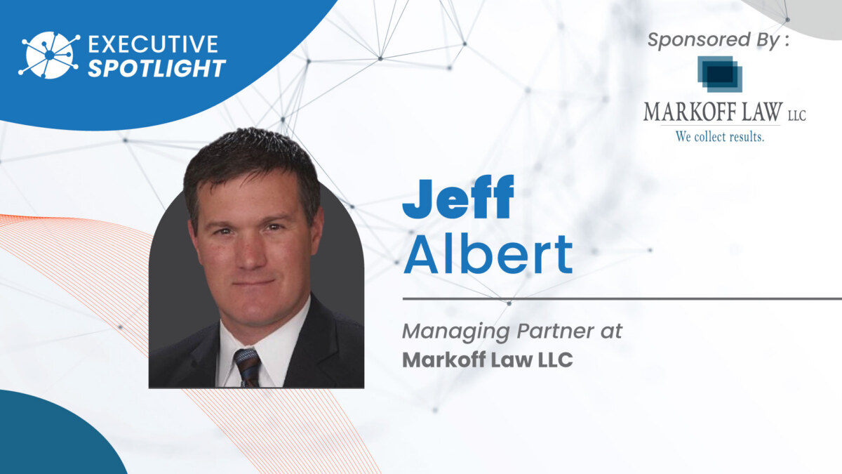 Jeff Albert from Markoff Law - Receivables Info Executive Spotlight